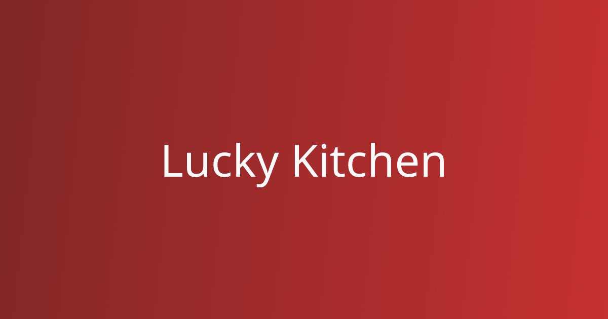 Order Authentic Chinese Online | Lucky Kitchen - Pickup or Delivery ...